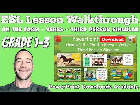Grade 1-3 - ESL Lesson - On the Farm - Verbs - Third Person Singular ...
